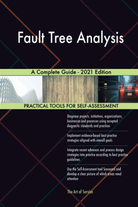 Fault Tree Analysis A Complete Guide 2021 Edition The Art Of Service Fault Tree Analysis
