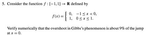solved 5 consider the function f 1 1] → r defined by