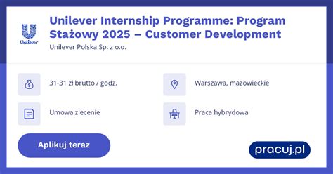 Oferta Pracy Unilever Internship Programme Program Stażowy 2025