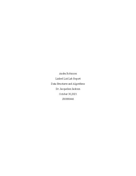 Linked List Lab Report Andra Robinson Linked List Lab Report Data Structures And Algorithms Dr