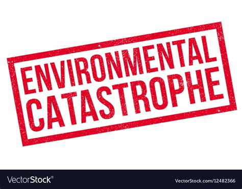 Environmental Catastrophe Rubber Stamp Royalty Free Vector