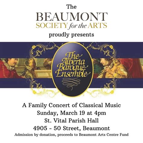The Beaumont Society For Beaumont Society For The Arts
