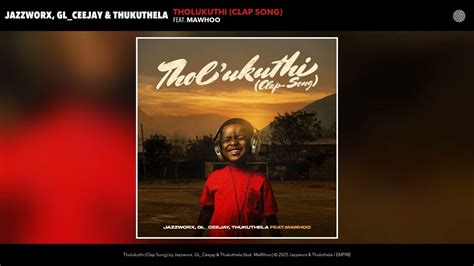 Listen Tholukuthi Mp3 Download Fakaza Here