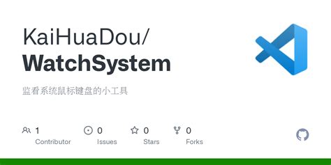 Github Kaihuadou Watchsystem