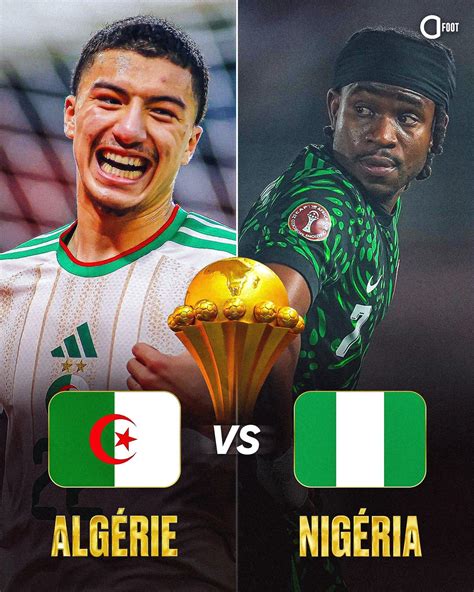 Energy Afcon2025 Live Algeria Vs Nigeria Ni Umukino Wa 14 Mu