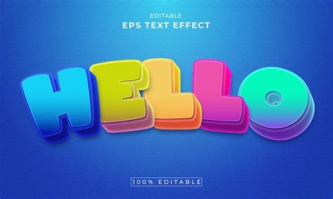 Premium Vector Hello Colorful Editable 3d Text Effect Premium Vector