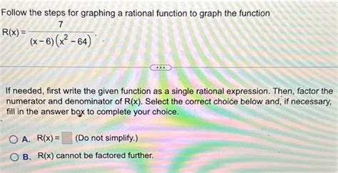 Solved Follow The Steps For Graphing A Rational Function To Chegg