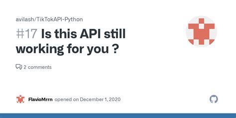 is this api still working for you · issue 17 · avilash tiktokapi
