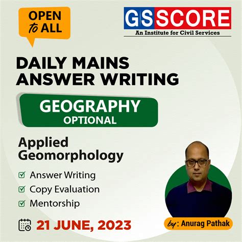 Geography Optional Applied Geomorphology By Anurag Pathak Gs Score