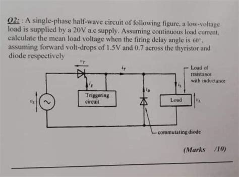 Solved Q A Single Phase Half Wave Circuit Of Following Chegg Com