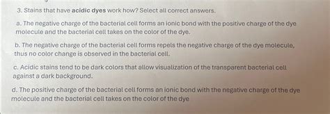 Solved Stains That Have Acidic Dyes Work How Select All