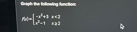 solved graph the following function f x { x2 3 x