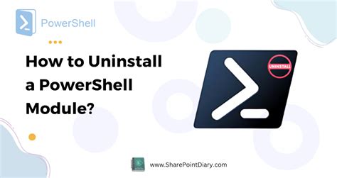 How To Uninstall A Powershell Module Sharepoint Diary