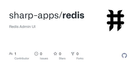 github sharp apps redis redis admin ui