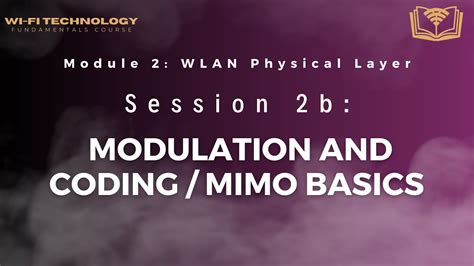 Session 2b Modulationcoding Evm Multipath Mimo Youtube