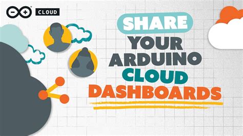 share live arduino cloud dashboards with anyone anywhere youtube