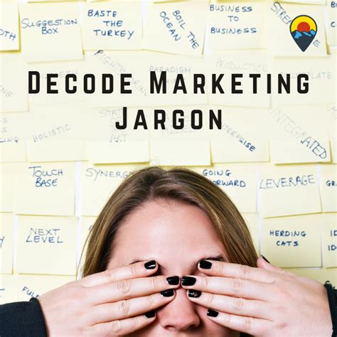 Decode Marketing Jargon