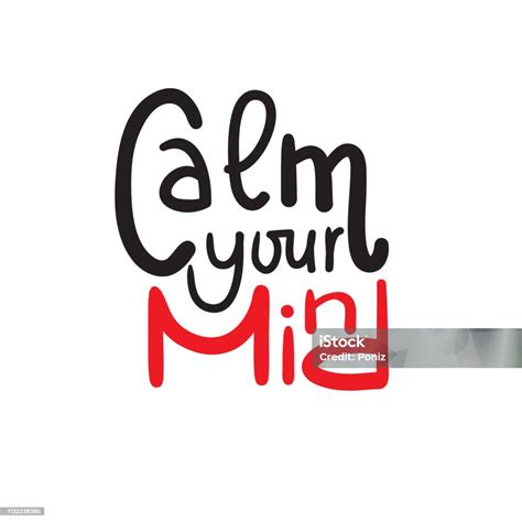 당신의 마음을 진정간단한 영감과 동기 부여 견적 영어 숙어 속어 글자 영감을 주는 포스터 티셔츠 가방 컵 카드 전단지 스티커 및 배지를 위한 인쇄 귀 엽 고 재미 있는 벡터