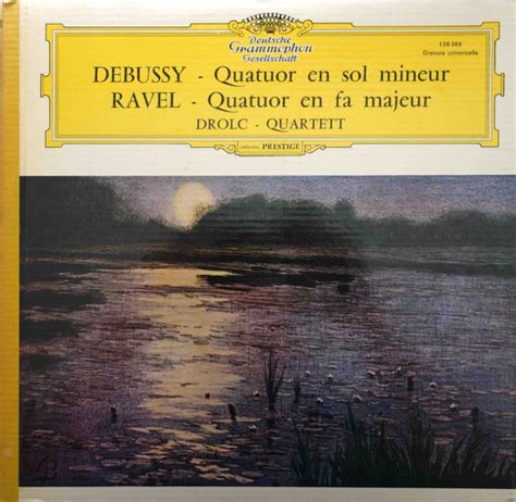 Debussy · Ravel Drolc Quartett Streichquartett G Moll · Streichquartett F Dur Vinyl Lp