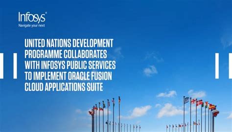 Undp Teams Up With Infosys For Oracle Fusion Cloud Implementation