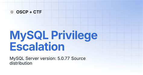 Mysql Privilege Escalation Oscp Ctf