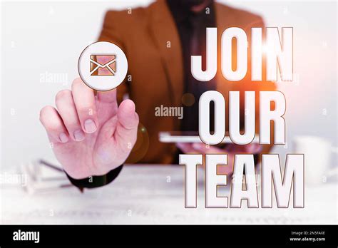 Inspiration Showing Sign Join Our Team Concept Meaning Allied