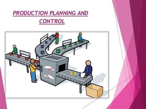 Production Planning And Control And Forecasting