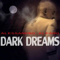 Dark Dreams Song Download: Play & Listen Dark Dreams all MP3 Song by ALESSANDRO ALFANO @Gaana