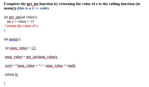 solved complete the get int function by returning the value
