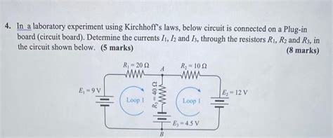 Solved In A Laboratory Experiment Using Kirchhoff S Laws Chegg