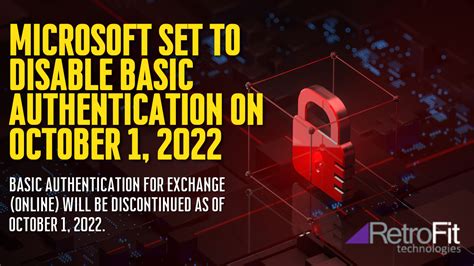 Microsoft Set To Disable Basic Authentication On October