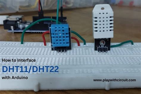 How To Interface Dht11 And Dht22 Sensors With Arduino Uno R