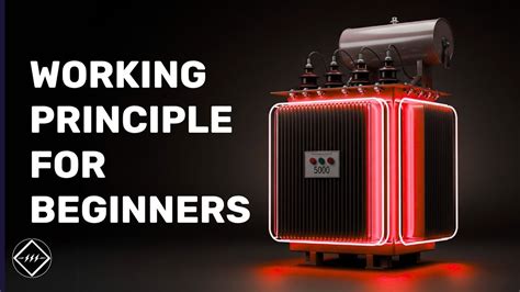 Transformer Working Principle Theelectricalguy