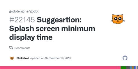 Suggesrtion Splash Screen Minimum Display Time · Issue 22145