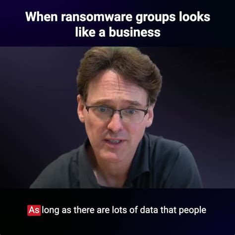 E Secure On Linkedin When Ransomware Groups Look Like A Business
