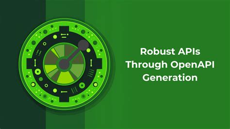 Robust Apis Through Openapi Generation