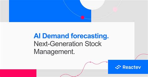 Reactev On Linkedin Demand Forecasting With Ai Next Generation Stock