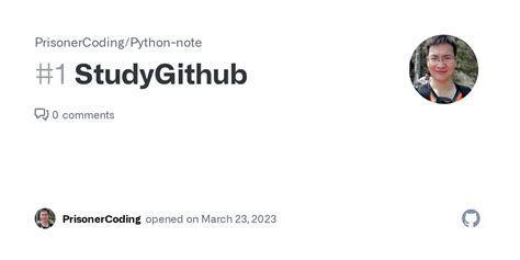 StudyGithub Issue PrisonerCoding Python Note GitHub