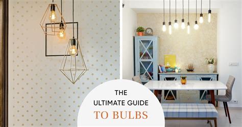 Light Bulb And How To Choose The Right One For Your Home
