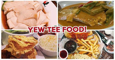 10 Yew Tee Food Places That Prove It Is Not Just The Ulu Neighbourhood