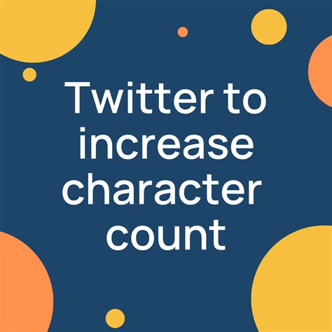 Twitter May Increase Character Count Locowise Blog