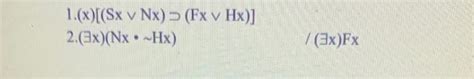 Use All Rules Of Predicate Logic To Derive The