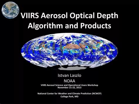 ppt viirs aerosol optical depth algorithm and products powerpoint