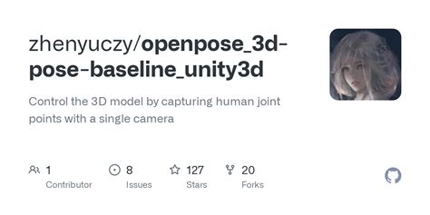 GitHub Zhenyuczy Openpose D Pose Baseline Unity D Control The D Model By Capturing Human