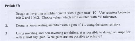 Solved Prelab 7 Design An Inverting Amplhfier Circuit With