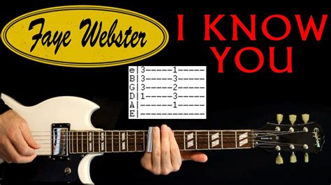 Faye Webster I Know You Guitar Tab Lesson Chords And Tabs Cover Youtube