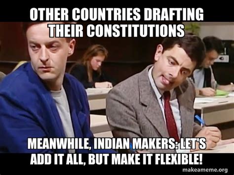 Other Countries Drafting Their Constitutions Meanwhile Indian Makers