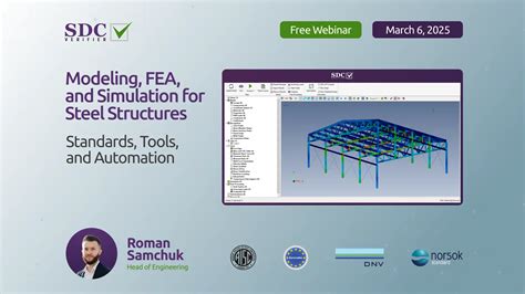 Modeling Fea And Simulation For Steel Structures Standards Tools And Automation