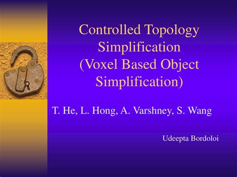 Controlled Topology Simplification Voxel Based Object Simplification