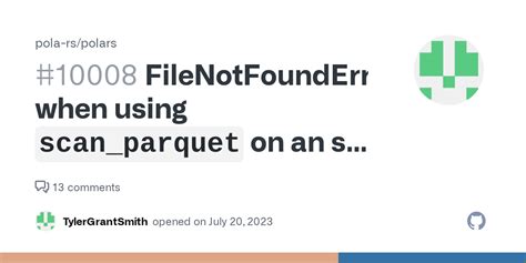 Filenotfounderror When Using `scanparquet` On An S3 File · Issue